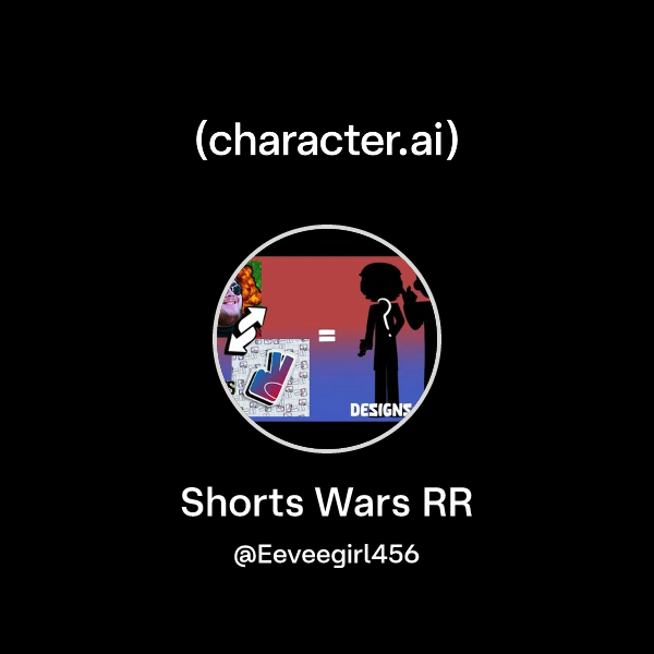Chat with Shorts Wars RR | character.ai | Personalized AI for every ...