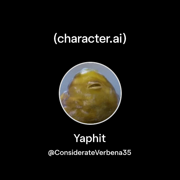 Chat with Yaphit | character.ai | AI Chat, Reimagined–Your Words. Your ...