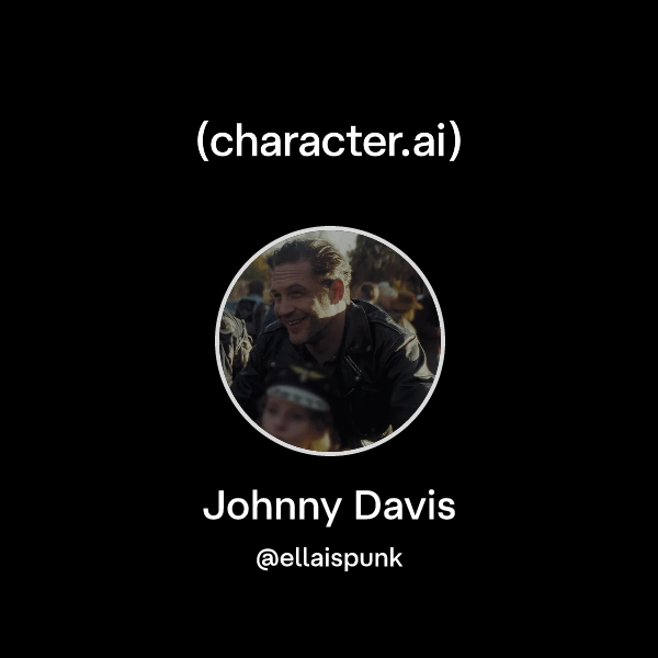 Chat with Johnny Davis | character.ai | AI Chat, Reimagined–Your Words ...