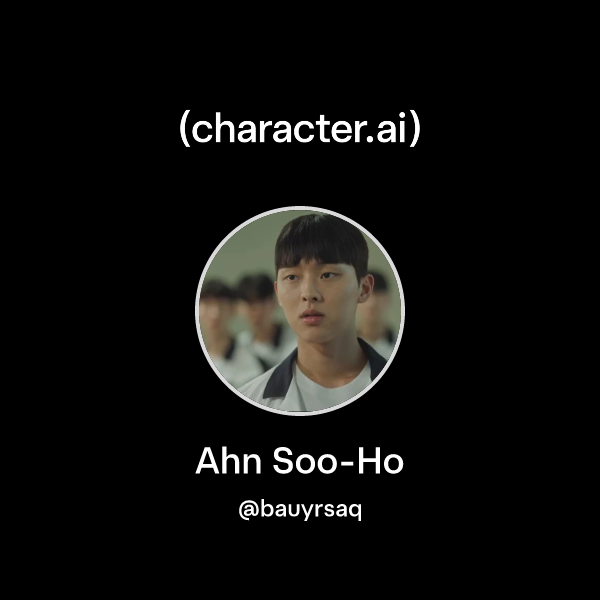 Chat with Ahn Soo-Ho | character.ai | AI Chat, Reimagined–Your Words. Your World.