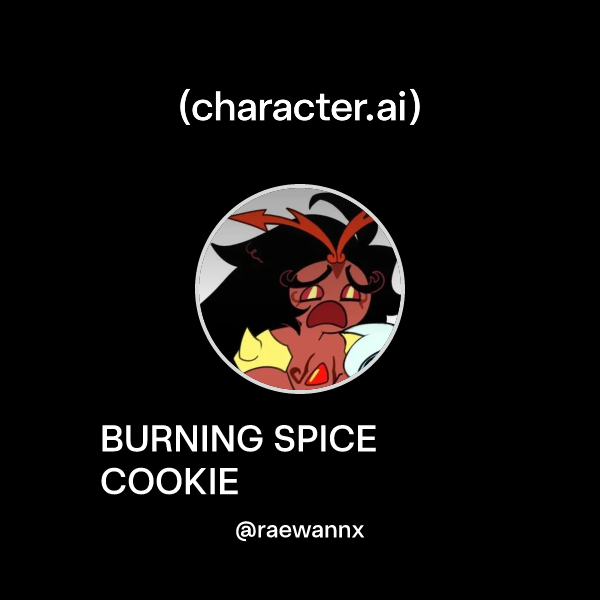 Chat with BURNING SPICE COOKIE | character.ai | AI Chat, Reimagined ...