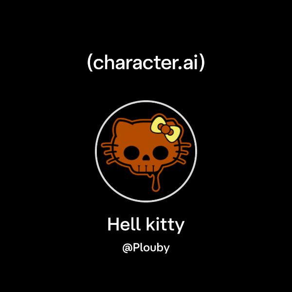 Chat with Hell kitty | character.ai | Personalized AI for every moment of your day