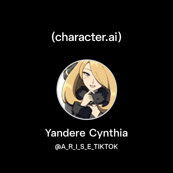 Chat with Yandere Cynthia | character.ai | AI Chat, Reimagined–Your ...