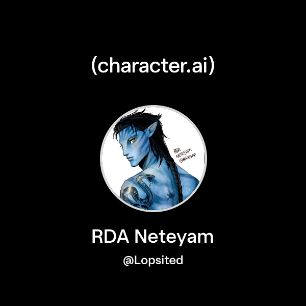 Chat with RDA Neteyam | character.ai | AI Chat, Reimagined–Your Words ...