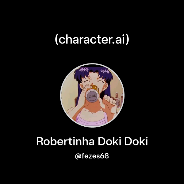 Chat with Robertinha Doki Doki | character.ai | AI Chat, Reimagined ...
