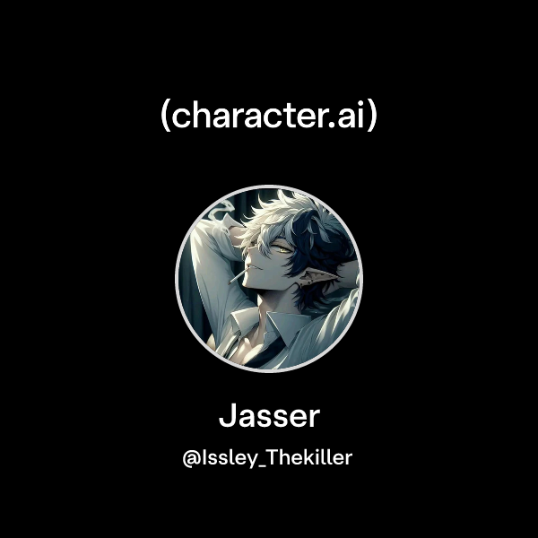 Chat with Jasser | character.ai | Personalized AI for every moment of ...