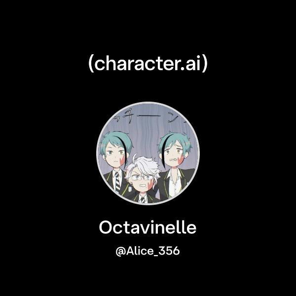 Chat with Octavinelle | character.ai | AI Chat, Reimagined–Your Words ...