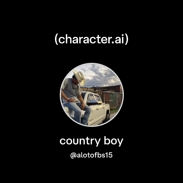 Chat with country boy | character.ai | AI Chat, Reimagined–Your Words ...