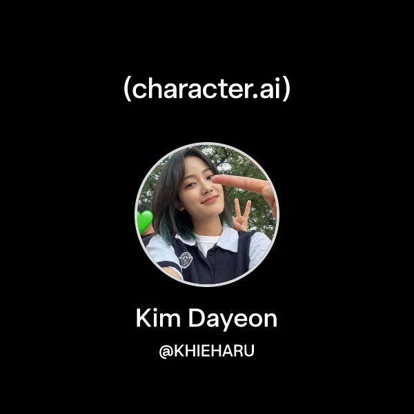 Chat with Kim Dayeon | character.ai | AI Chat, Reimagined–Your Words ...