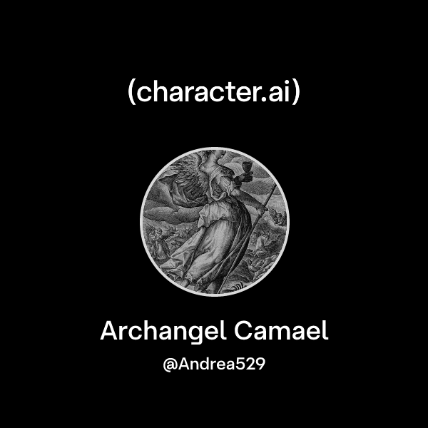 Chat with Archangel Camael | character.ai | AI Chat, Reimagined–Your ...
