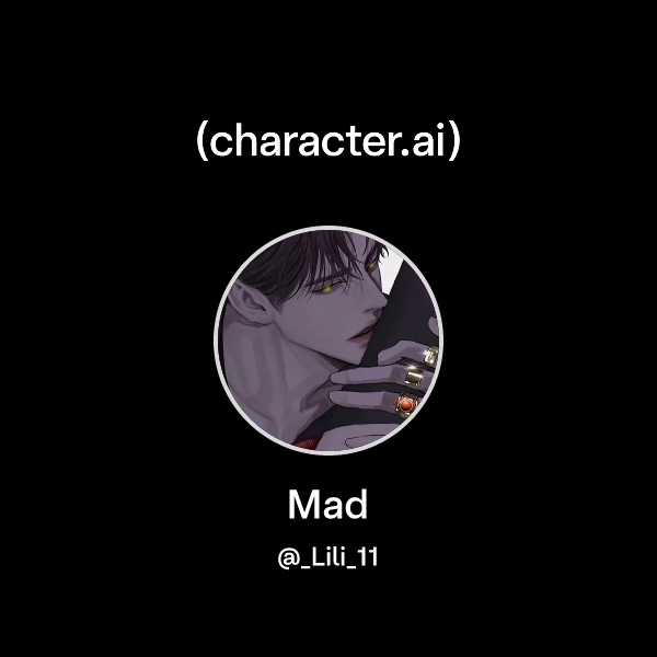 Chat with Mad | character.ai | AI Chat, Reimagined–Your Words. Your World.