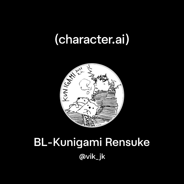Chat with BL-Kunigami Rensuke | character.ai | AI Chat, Reimagined–Your ...