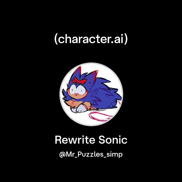 Chat with Rewrite Sonic | character.ai | AI Chat, Reimagined–Your Words ...