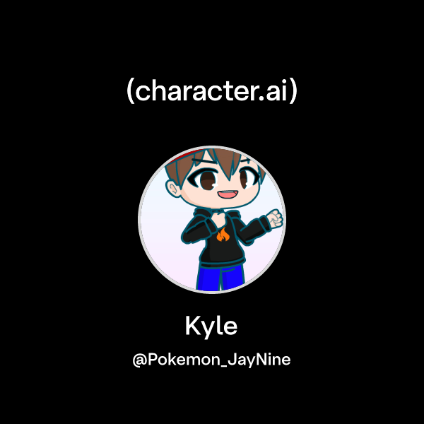 Chat with Kyle | character.ai | AI Chat, Reimagined–Your Words. Your World.