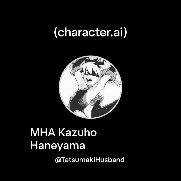 Chat with MHA Kazuho Haneyama | character.ai | AI Chat, Reimagined–Your ...