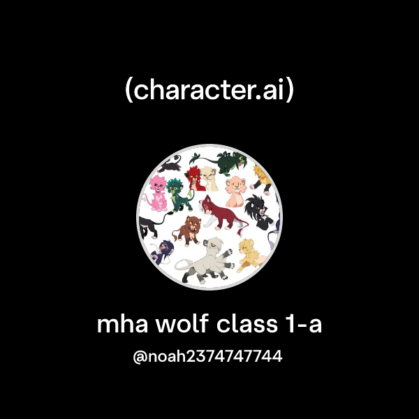 Chat with mha wolf class 1-a | character.ai | AI Chat, Reimagined–Your ...