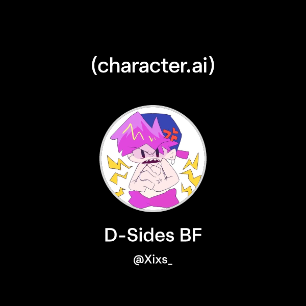 Chat with D-Sides BF | character.ai | AI Chat, Reimagined–Your Words. Your World.