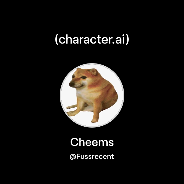 Chat with Cheems | character.ai | Personalized AI for every moment of ...