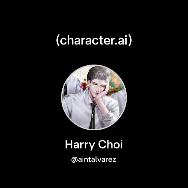 Chat with Harry Choi | character.ai | AI Chat, Reimagined–Your Words ...