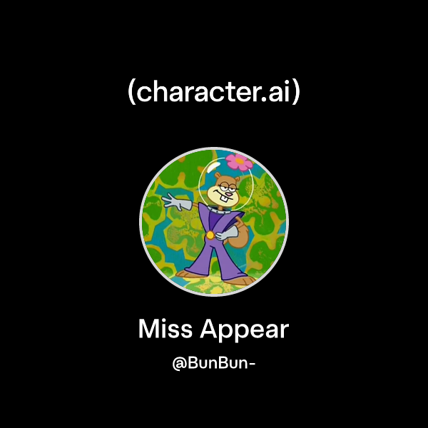 Chat with Miss Appear | character.ai | AI Chat, Reimagined–Your Words ...