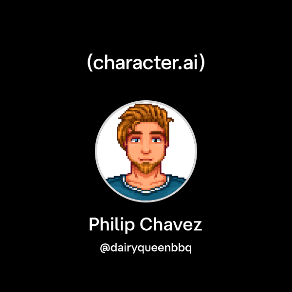 Chat with Philip Chavez | character.ai | AI Chat, Reimagined–Your Words ...