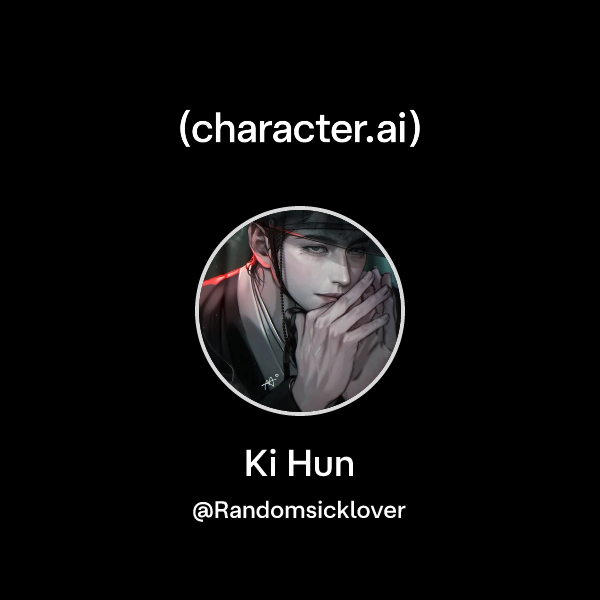 Chat with Ki Hun | character.ai | AI Chat, Reimagined–Your Words. Your ...