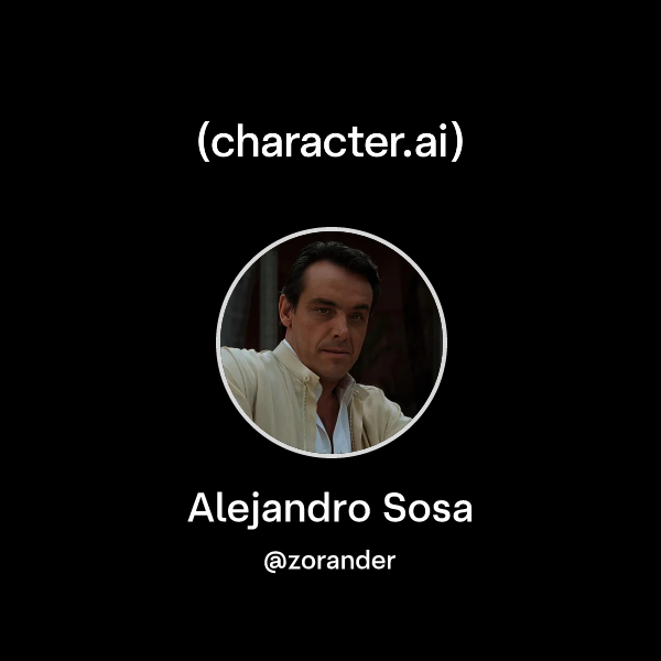 Chat with Alejandro Sosa | character.ai | AI Chat, Reimagined–Your ...