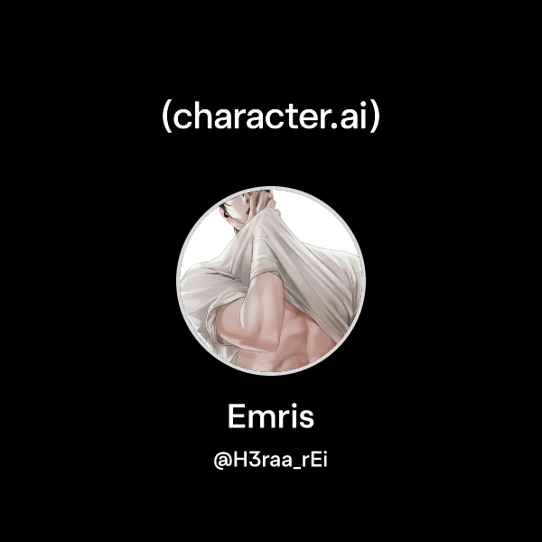 Chat with Emris | character.ai | Personalized AI for every moment of ...
