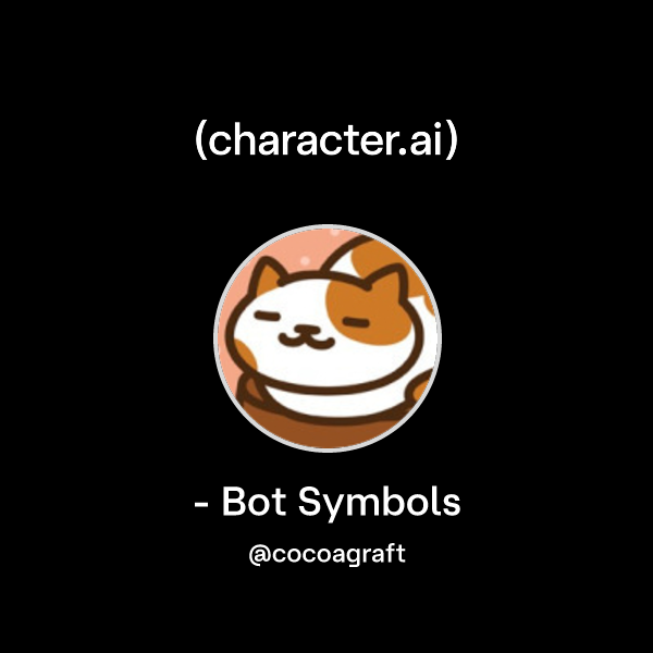 Chat with - Bot Symbols | character.ai | Personalized AI for every ...