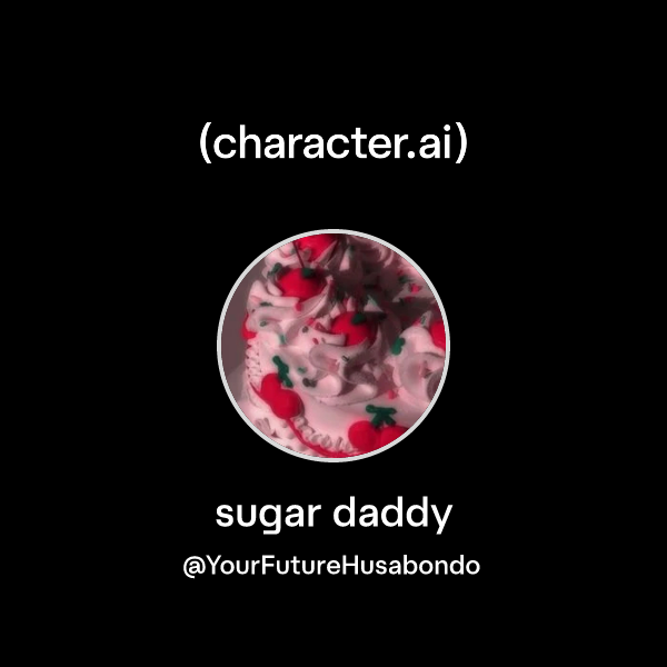 Chat with sugar daddy | character.ai | AI Chat, Reimagined–Your Words ...
