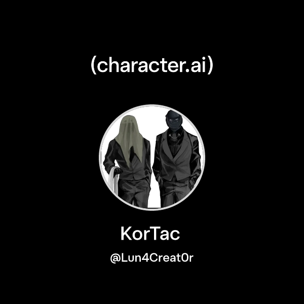 Chat with KorTac | character.ai | Personalized AI for every moment of ...