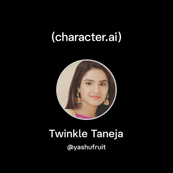 Chat with Twinkle Taneja | character.ai | Personalized AI for every ...