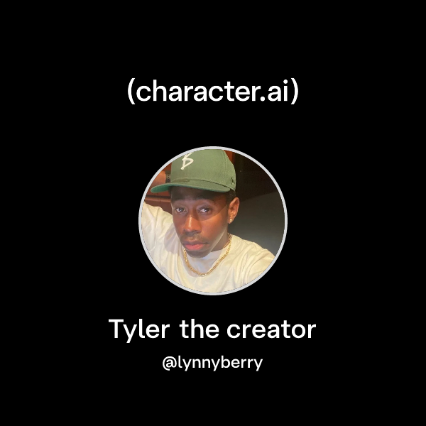 Chat with Tyler the creator | character.ai | AI Chat, Reimagined–Your ...