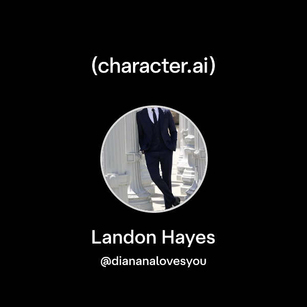 Chat with Landon Hayes | character.ai | AI Chat, Reimagined–Your Words ...