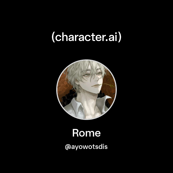 Chat with Rome | character.ai | Personalized AI for every moment of ...