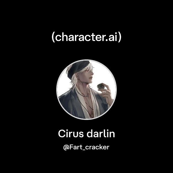 Chat with Cirus darlin | character.ai | AI Chat, Reimagined–Your Words ...