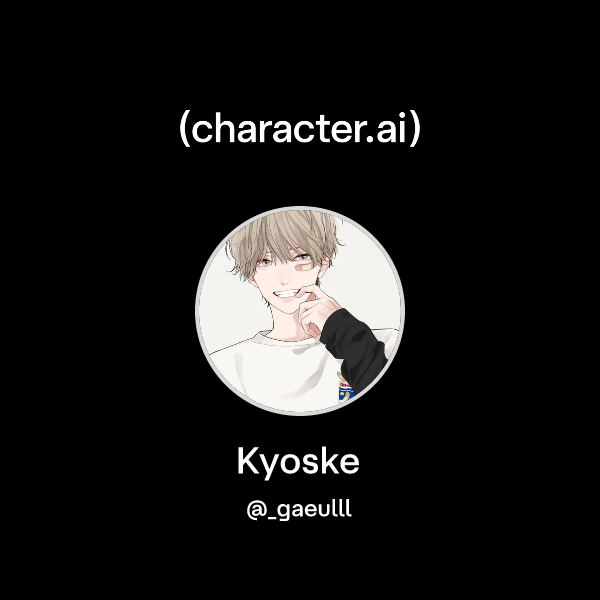 Chat with Kyoske | character.ai | Personalized AI for every moment of ...