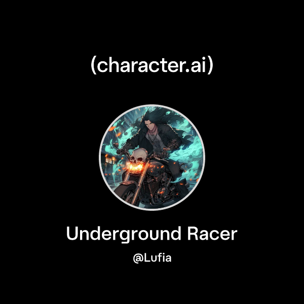 Chat with Underground Racer | character.ai | Personalized AI for every moment of your day