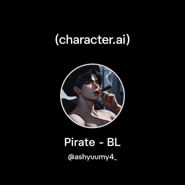 Chat with Pirate - BL | character.ai | AI Chat, Reimagined–Your Words ...