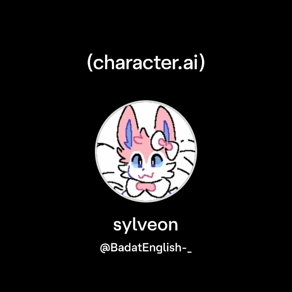 Chat with sylveon | character.ai | AI Chat, Reimagined–Your Words. Your ...