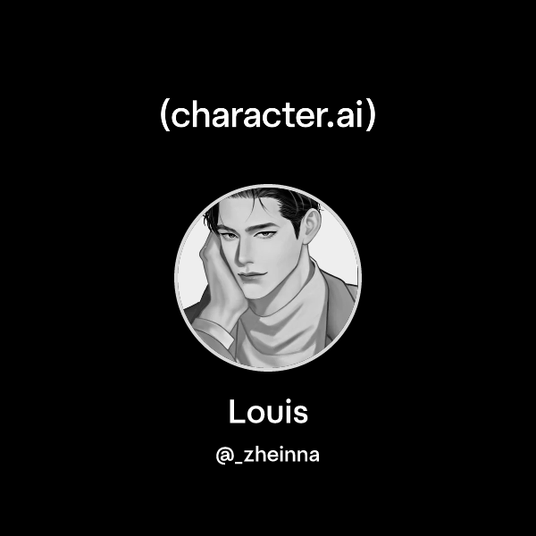 Chat with Louis | character.ai | AI Chat, Reimagined–Your Words. Your ...