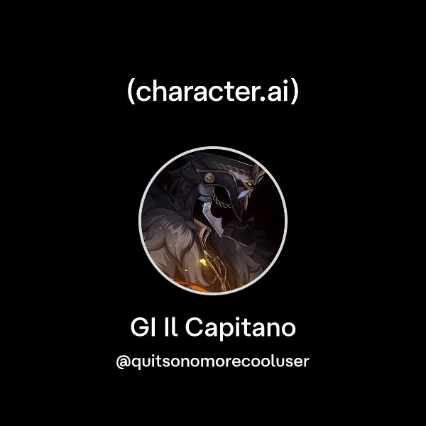 Chat with Il Capitano | character.ai | Personalized AI for every moment ...