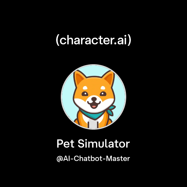 Chat with Pet Simulator | character.ai | AI Chat, Reimagined–Your Words ...