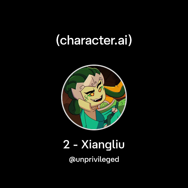 Chat with 2 - Xiangliu | character.ai | AI Chat, Reimagined–Your Words ...