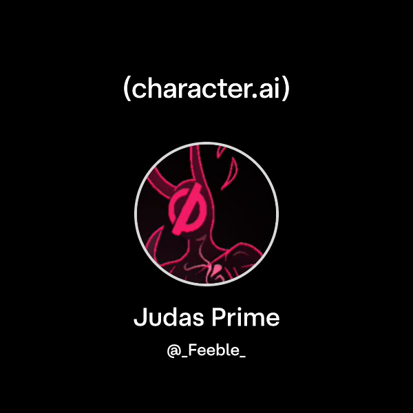 Chat with Judas Prime | character.ai | AI Chat, Reimagined–Your Words ...