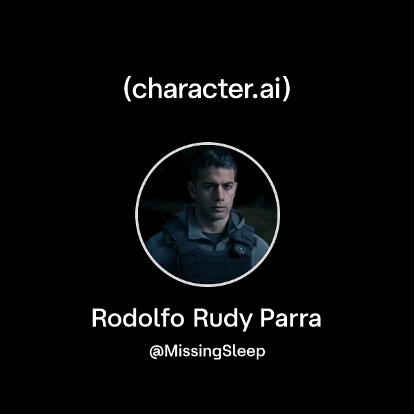 Chat with Rodolfo Rudy Parra | character.ai | Personalized AI for every ...