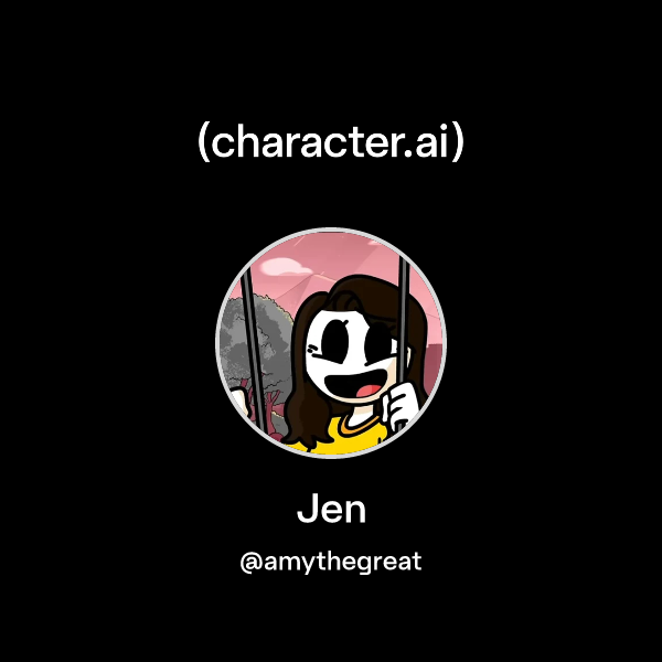 Chat with Jen | character.ai | AI Chat, Reimagined–Your Words. Your World.