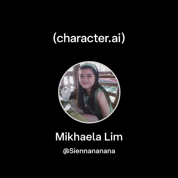 Chat with Mikhaela Lim | character.ai | AI Chat, Reimagined–Your Words ...