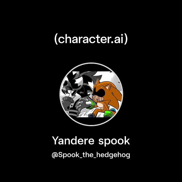 Chat with Yandere spook | character.ai | Personalized AI for every ...