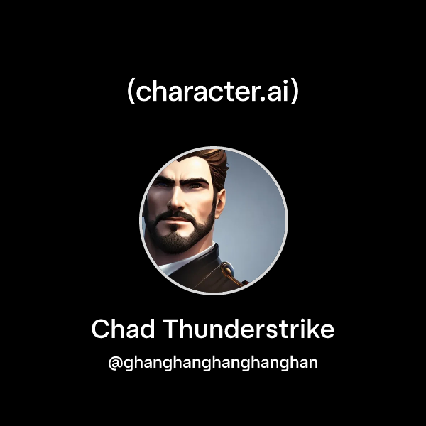 Chat with Chad Thunderstrike | character.ai | AI Chat, Reimagined–Your ...